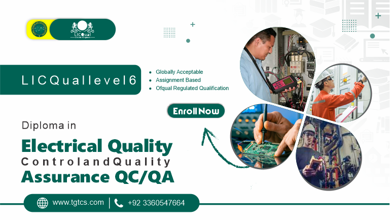 LICQual level 6 Diploma in Electrical Quality Control and Quality ...